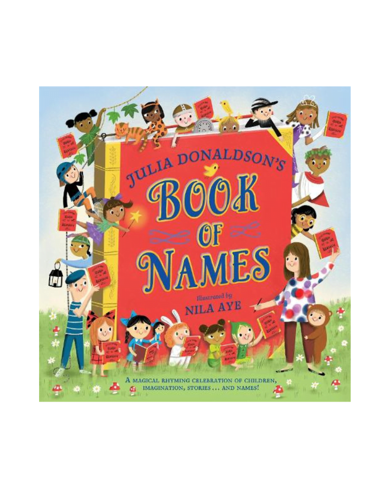 Julia Donaldson "Julia Donaldson's Book of Names" - Liberty Lisbon